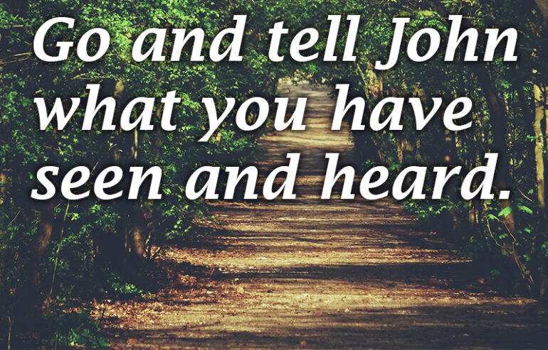 His Time Daily Lectionary Luke 7 18 35 Kfuo Radio