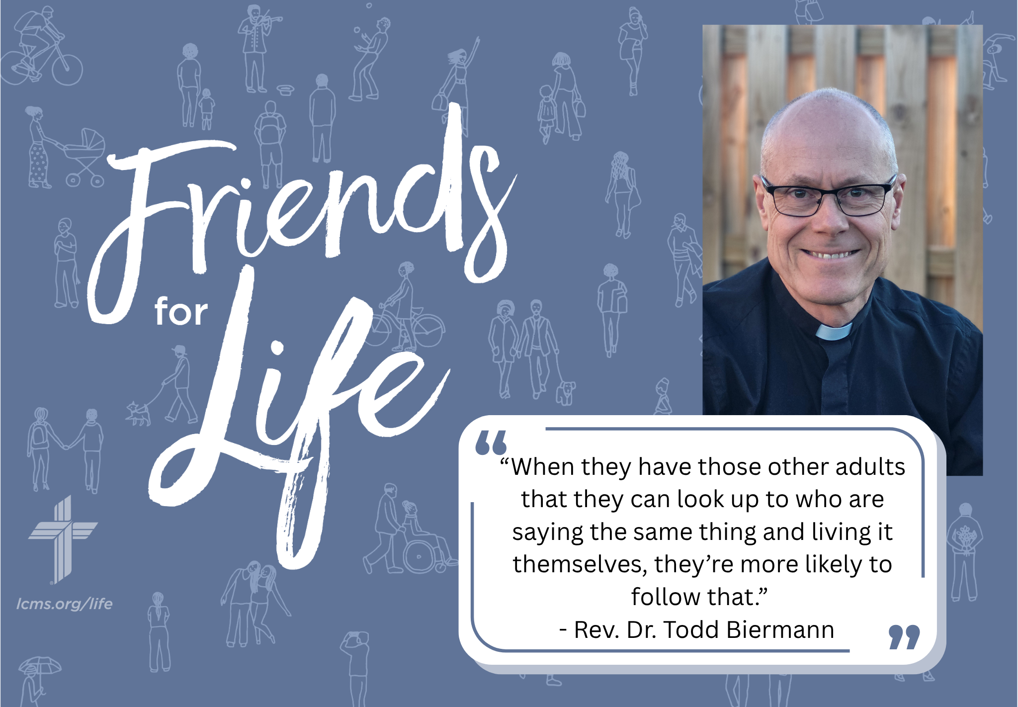 Friends For Life — LCMS Life, Health and Family Ministries: S9Ep5 ...
