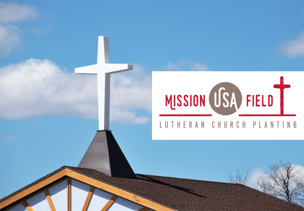 Mission Field: USA — The Church Plant in God's Mission - KFUO Radio