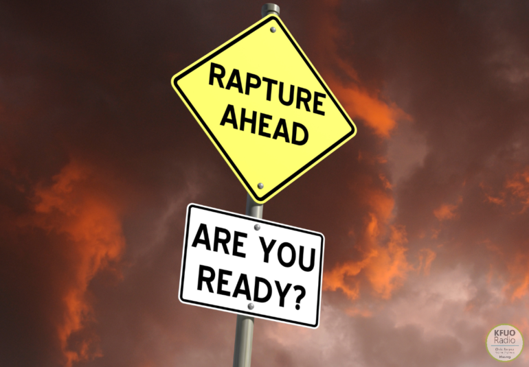 Wrestling With the Basics — Rapture? Say What? - KFUO Radio