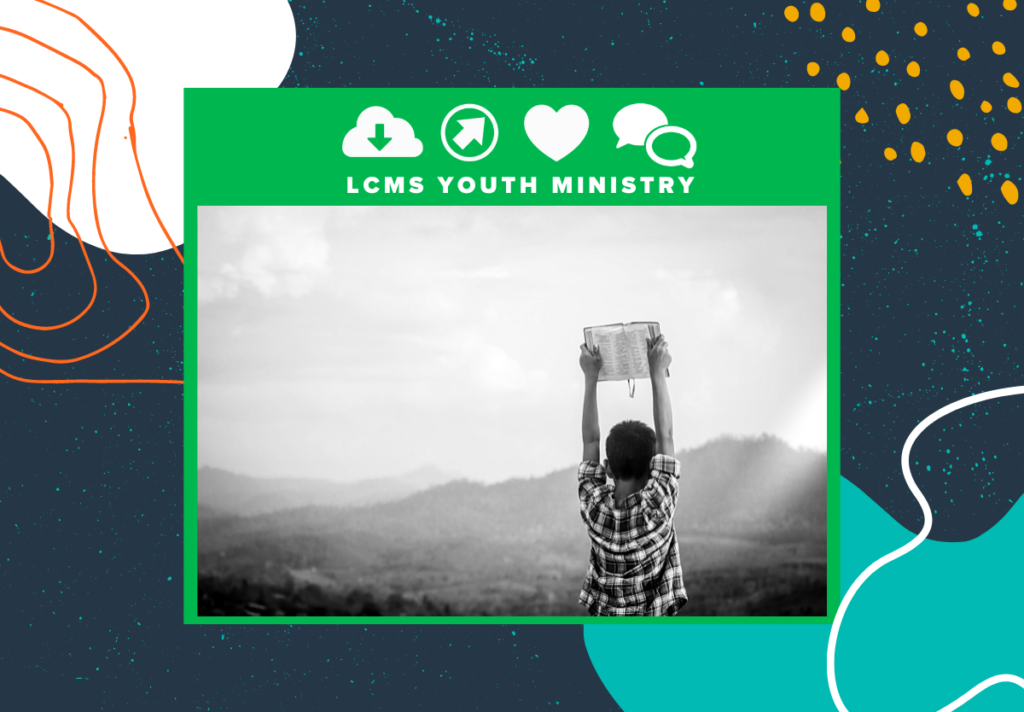 LCMS Youth Ministry End Goals — Supporting International Missions ...