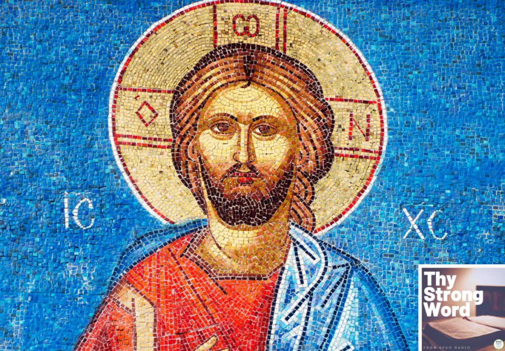 Thy Strong Word — Ephesians 2: Saved by Faith for Good Works - KFUO Radio