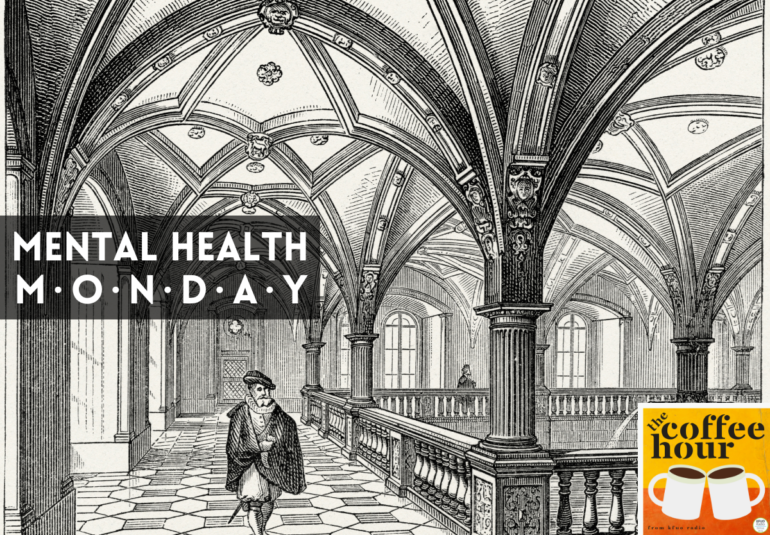 The Coffee Hour — Mental Health Monday: Renaissance Era Medicine and ...