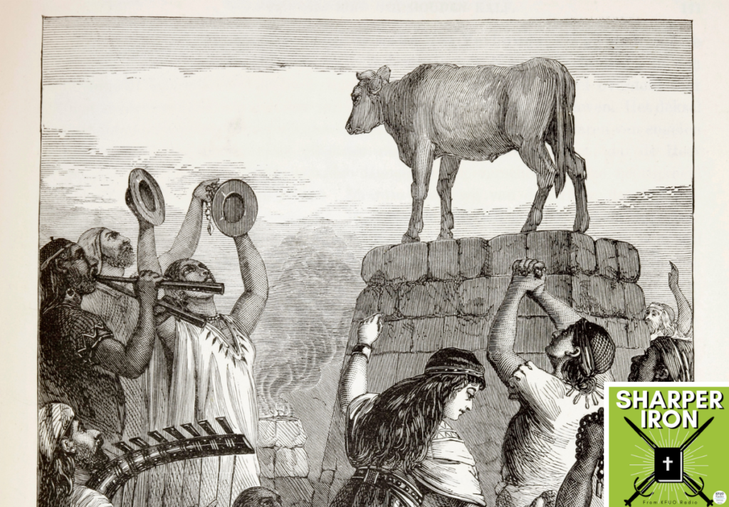 Sharper Iron — The Fifth Evangelist - Isaiah 44:1-23: Idols Are Stupid ...