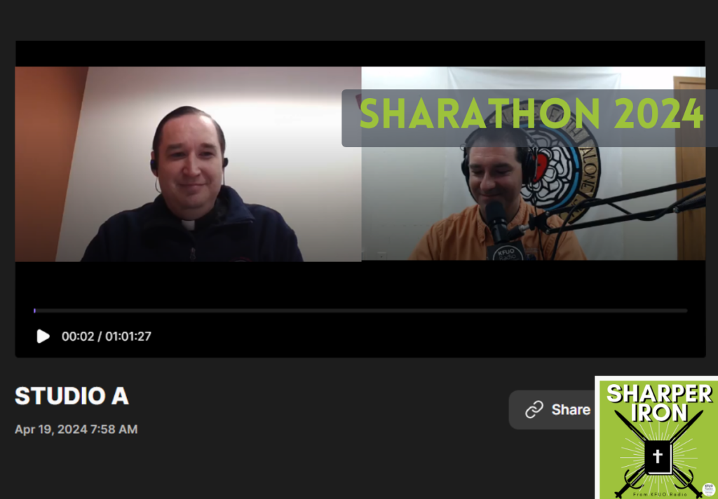 Sharper Iron — Sharathon 2024: The Shepherd Seeks and Saves - KFUO Radio