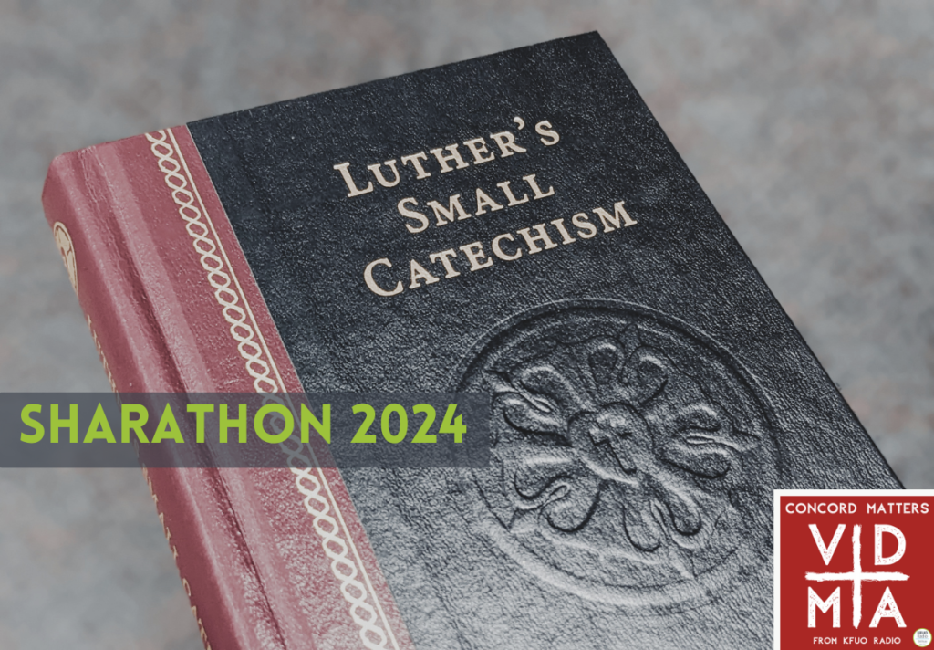 Concord Matters — Sharathon 2024: Luther’s Preface to the Small ...