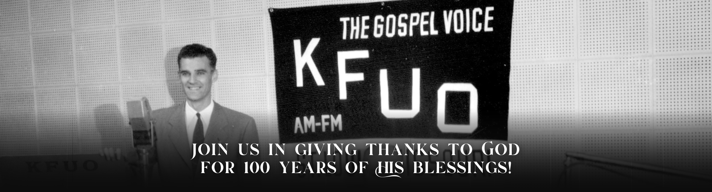 100th Anniversary - KFUO Radio